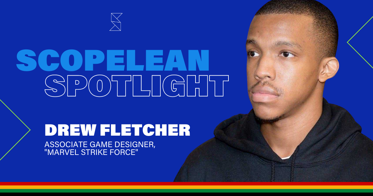 Scopelean Spotlight: Drew Fletcher