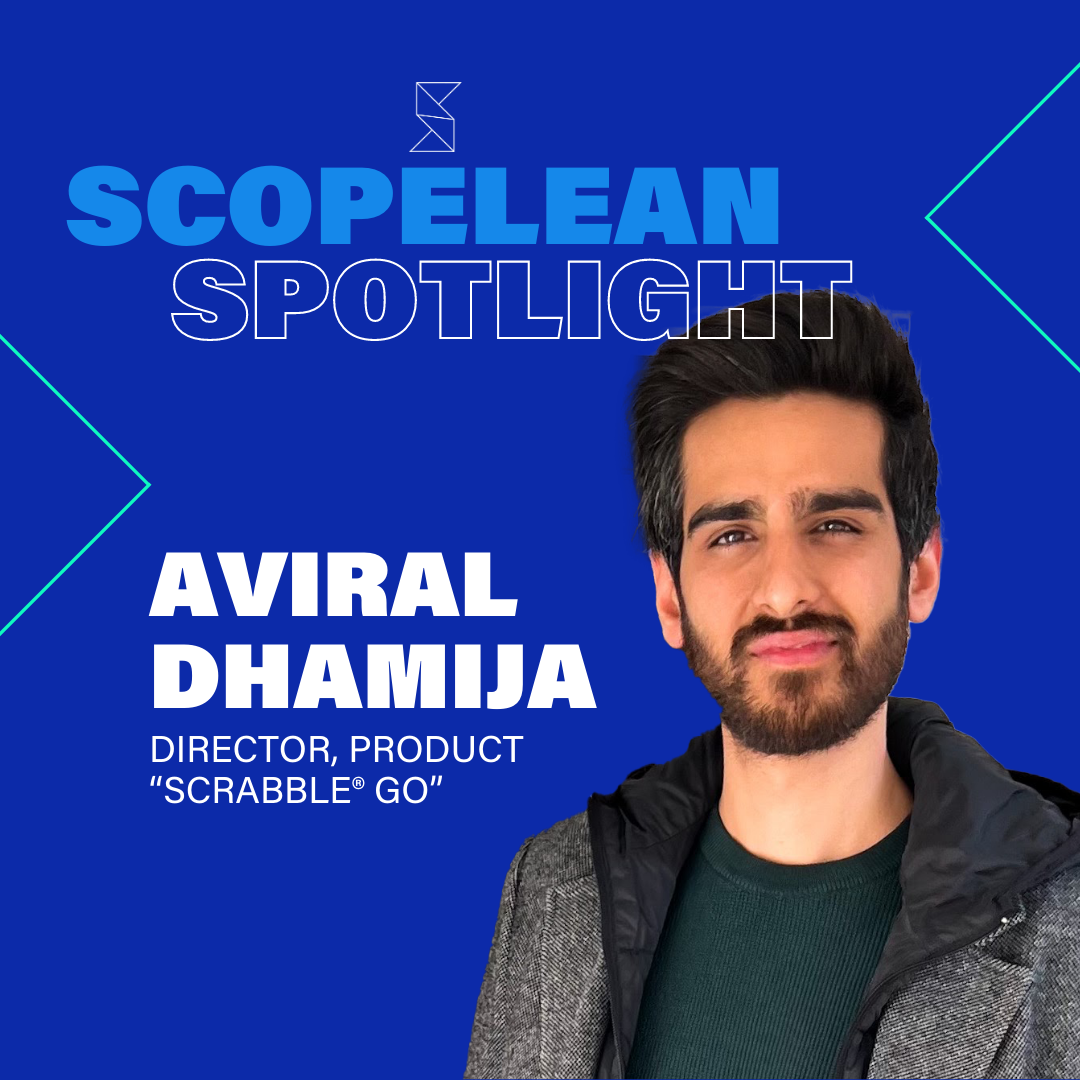 Scopelean Spotlight: Aviral Dhamija
